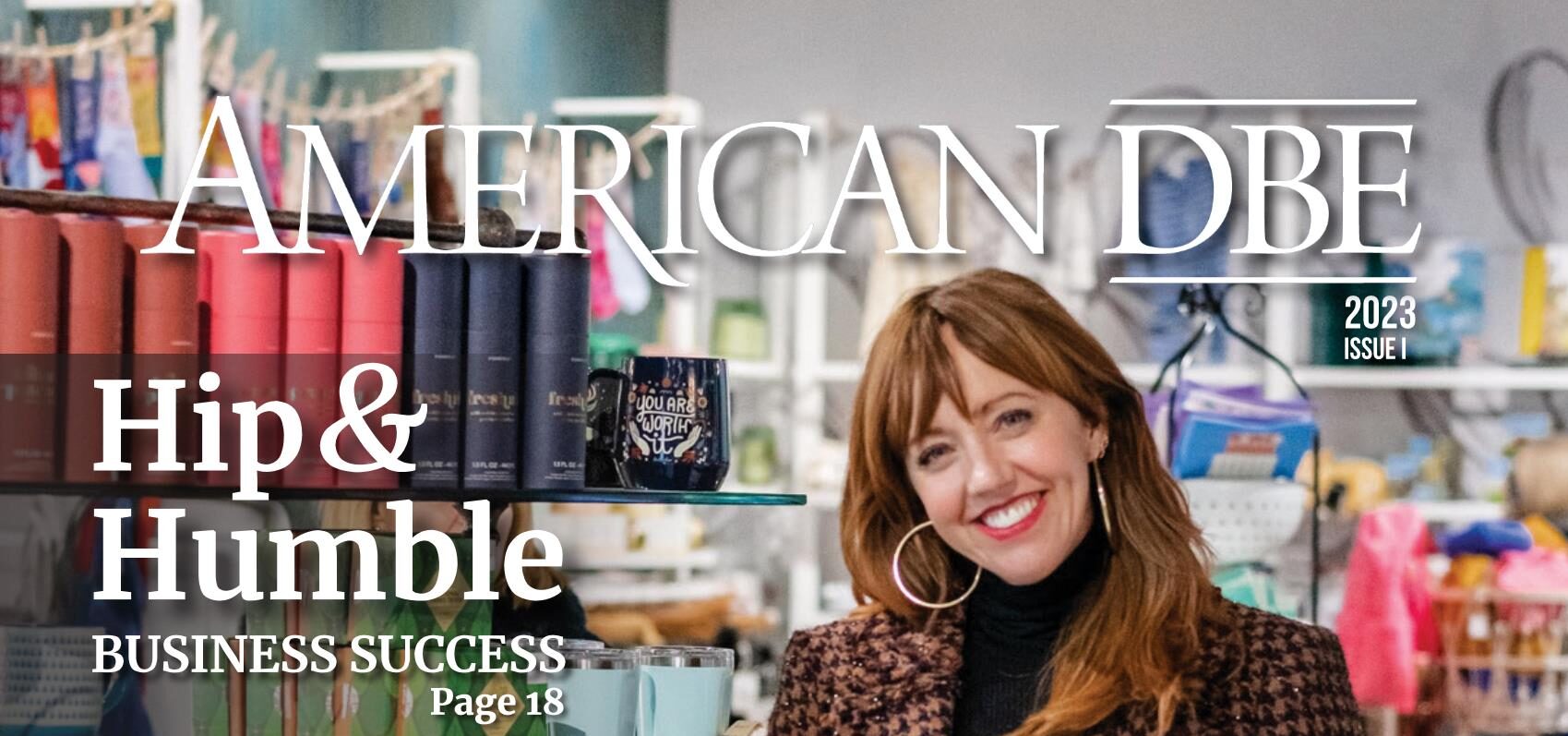 Read American DBE Magazine Featuring Cover Story on Hip & Humble’s ...