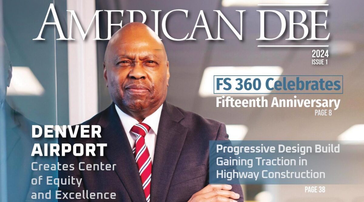 American DBE Magazine 2024 Issue I Featuring Cover with Denver Airport ...